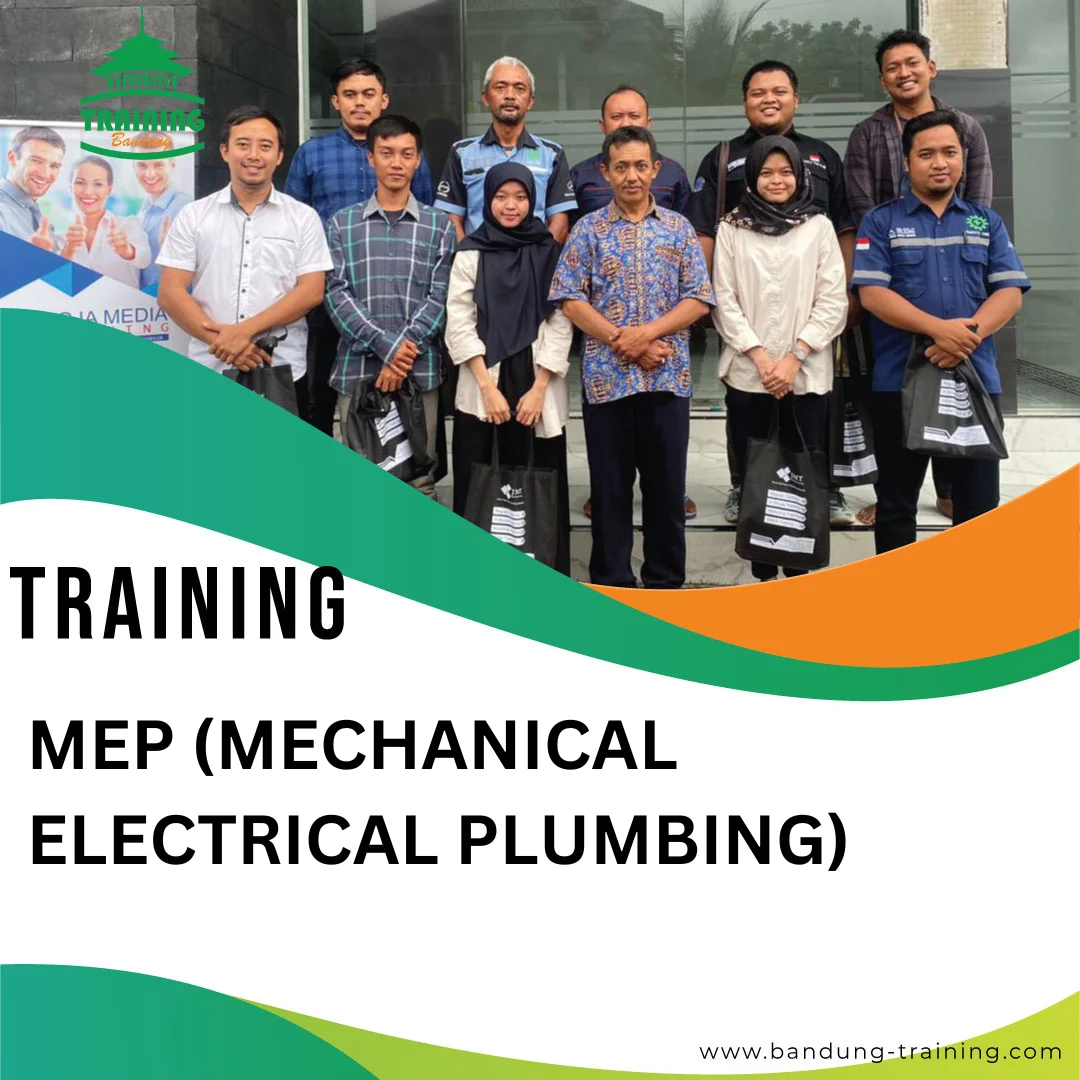 TRAINING MEP (MECHANICAL ELECTRICAL PLUMBING) - Informasi Training di Bandung