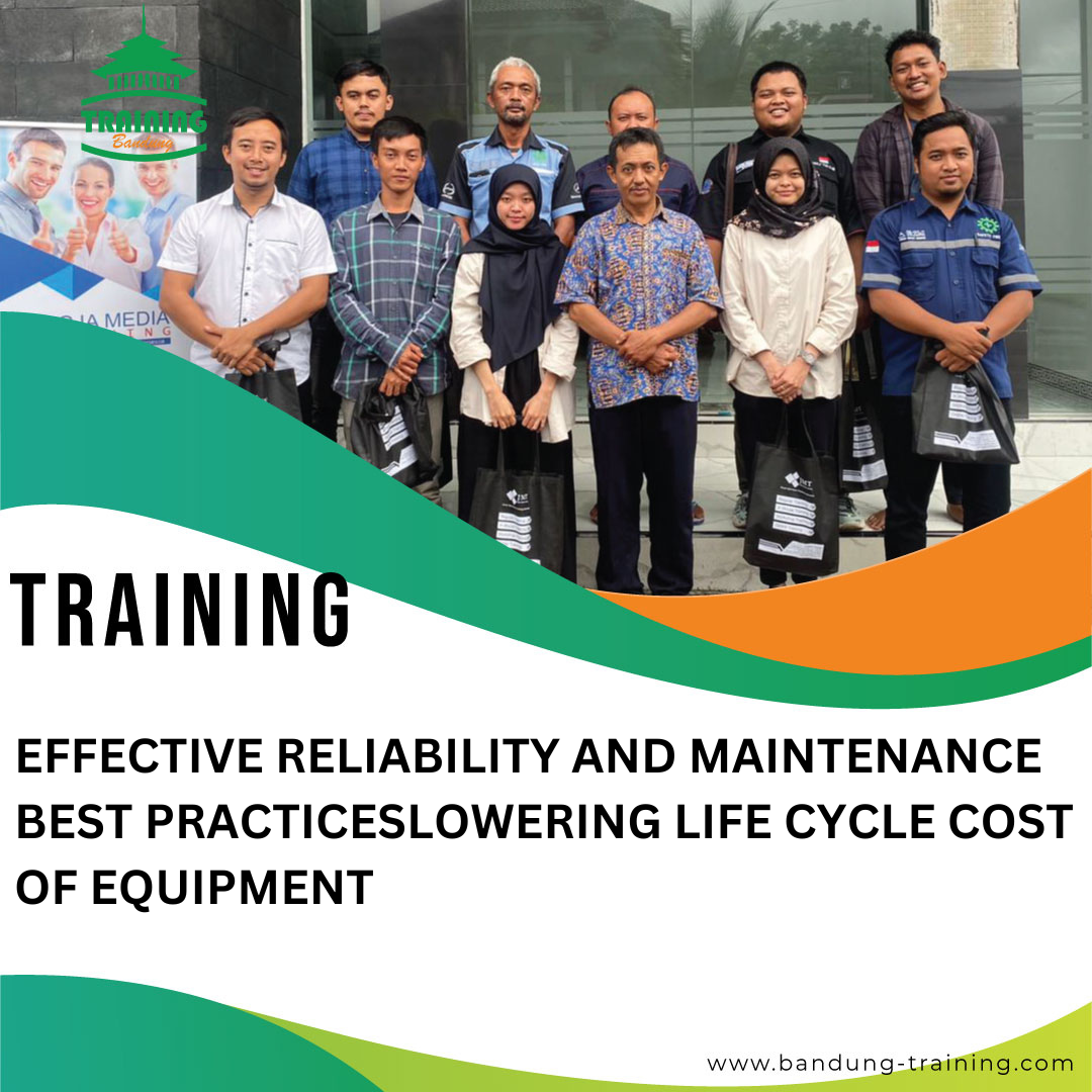 TRAINING EFFECTIVE RELIABILITY & MAINTENANCE