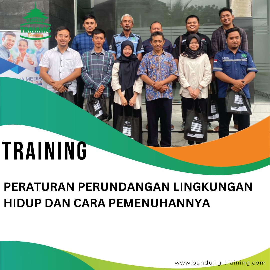 TRAINING PERATURAN PERUNDANGAN LINGKUNGAN HIDUP
