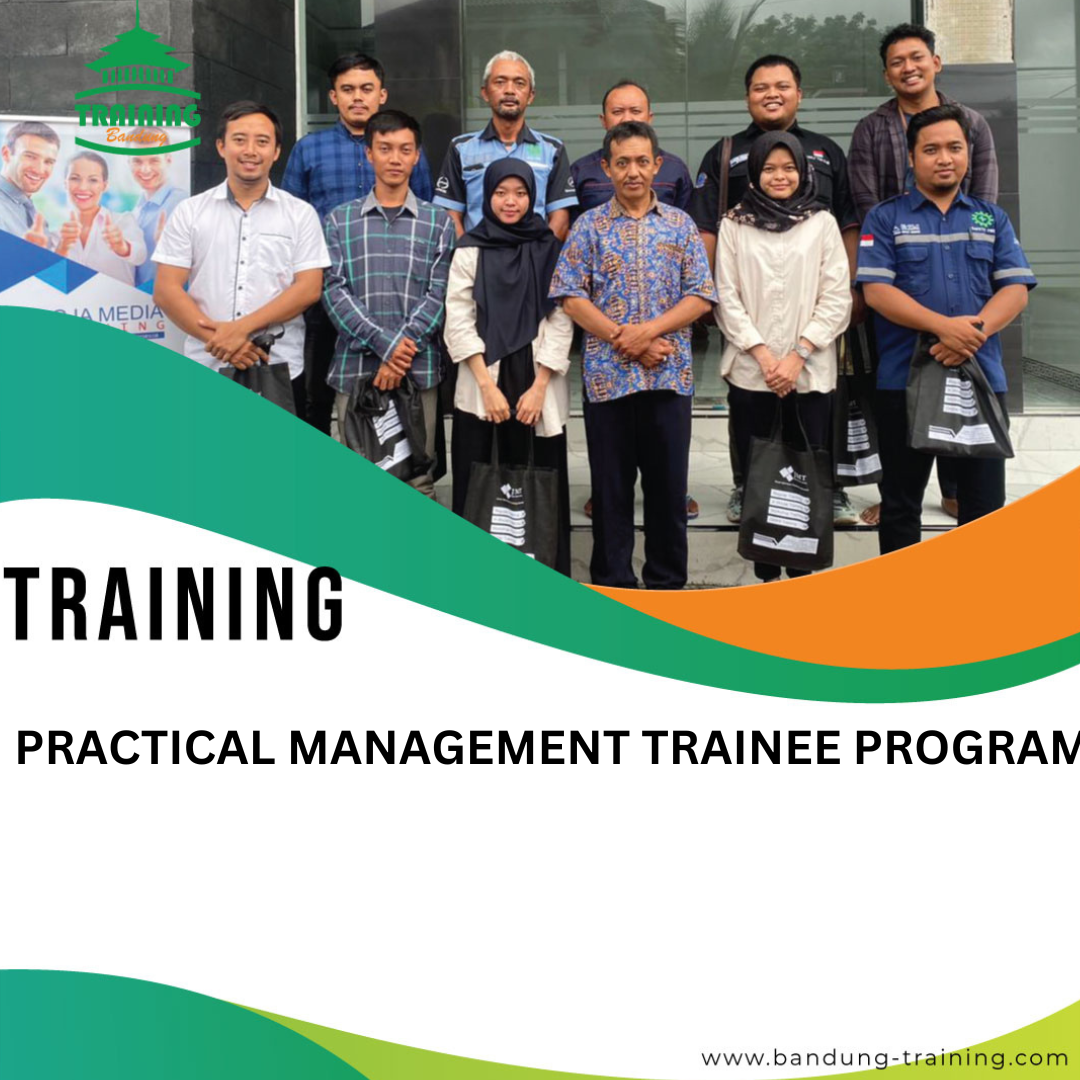 TRAINING PRACTICAL MANAGEMENT TRAINEE PROGRAM