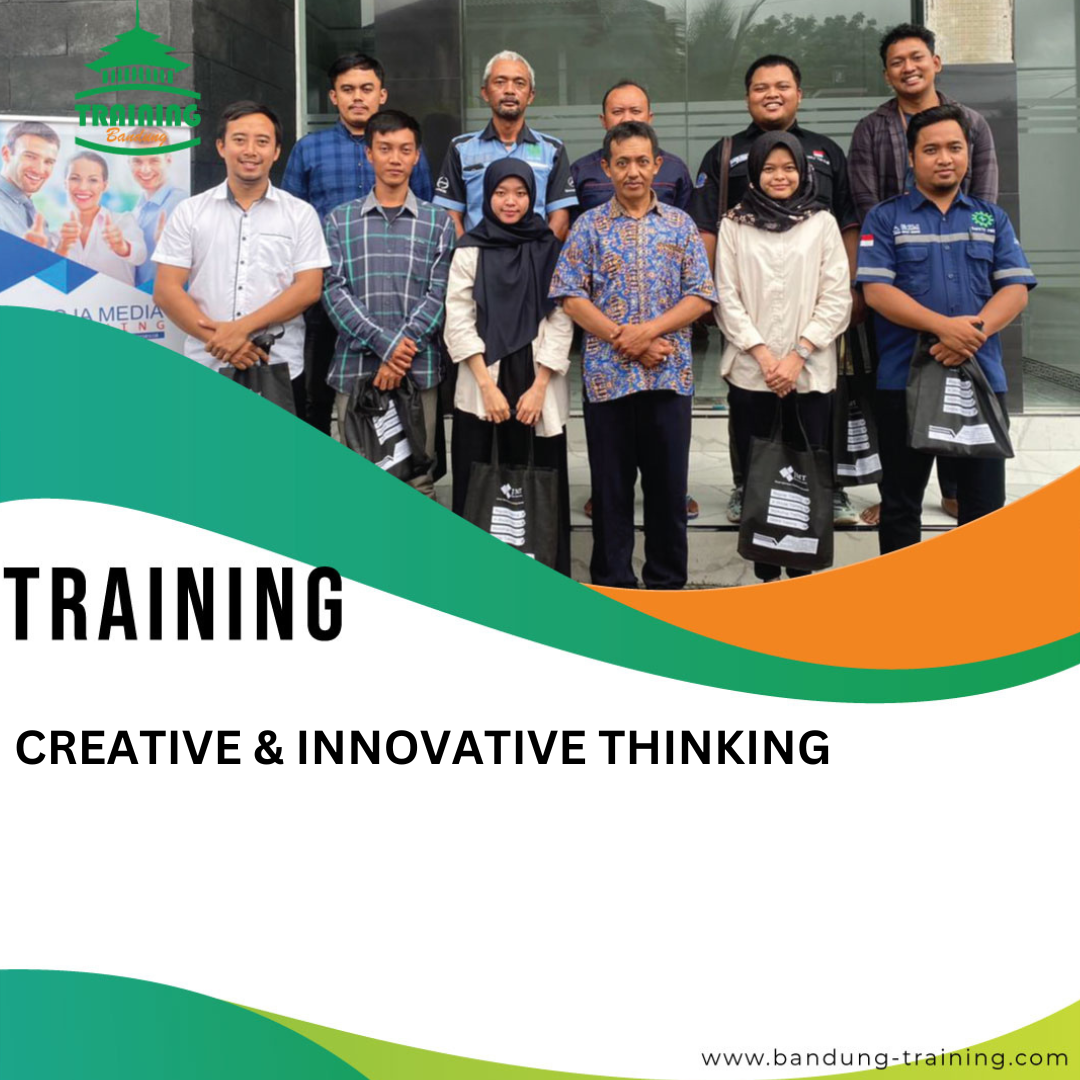 TRAINING CREATIVE & INNOVATIVE THINKING
