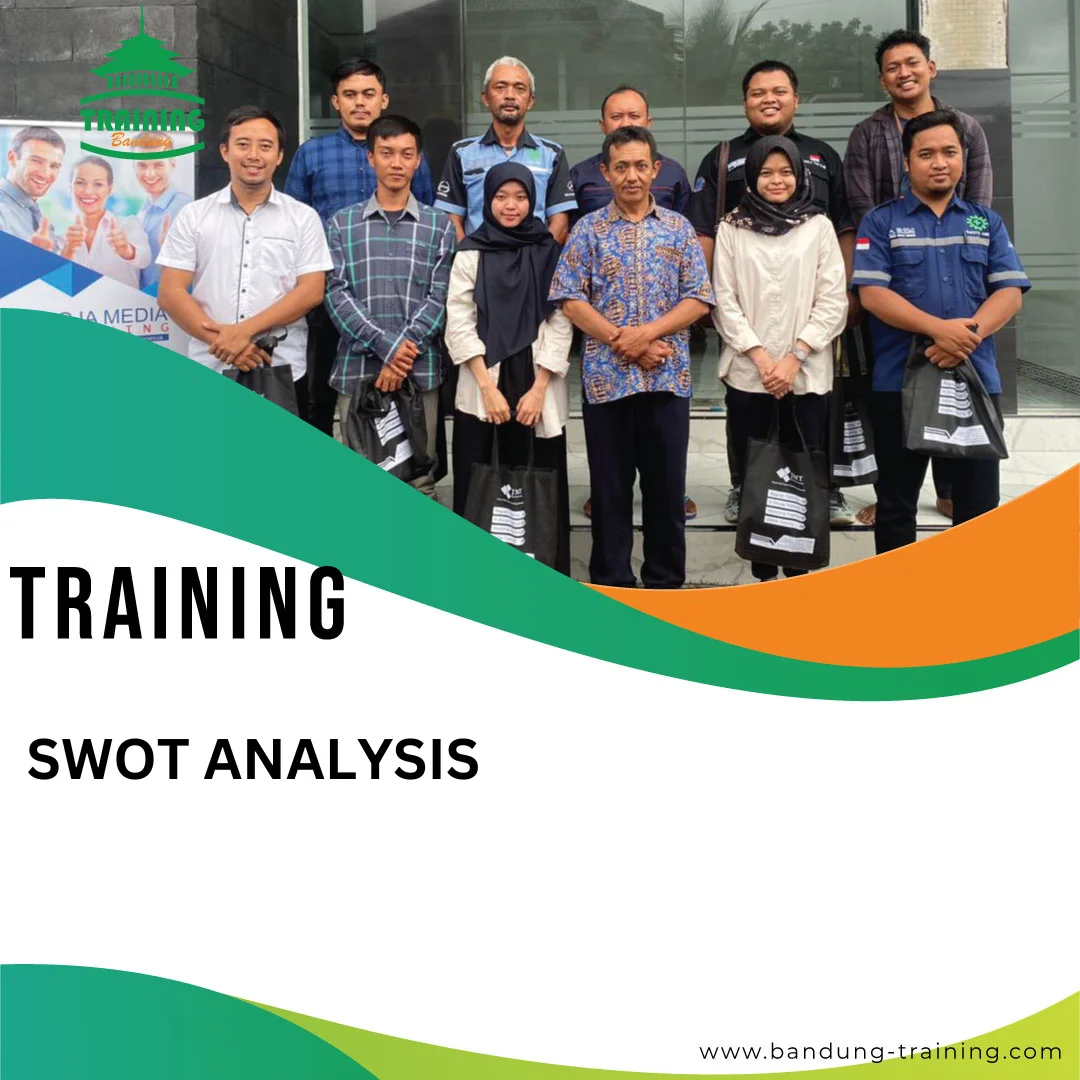 TRAINING SWOT ANALYSIS - Informasi Training di Bandung
