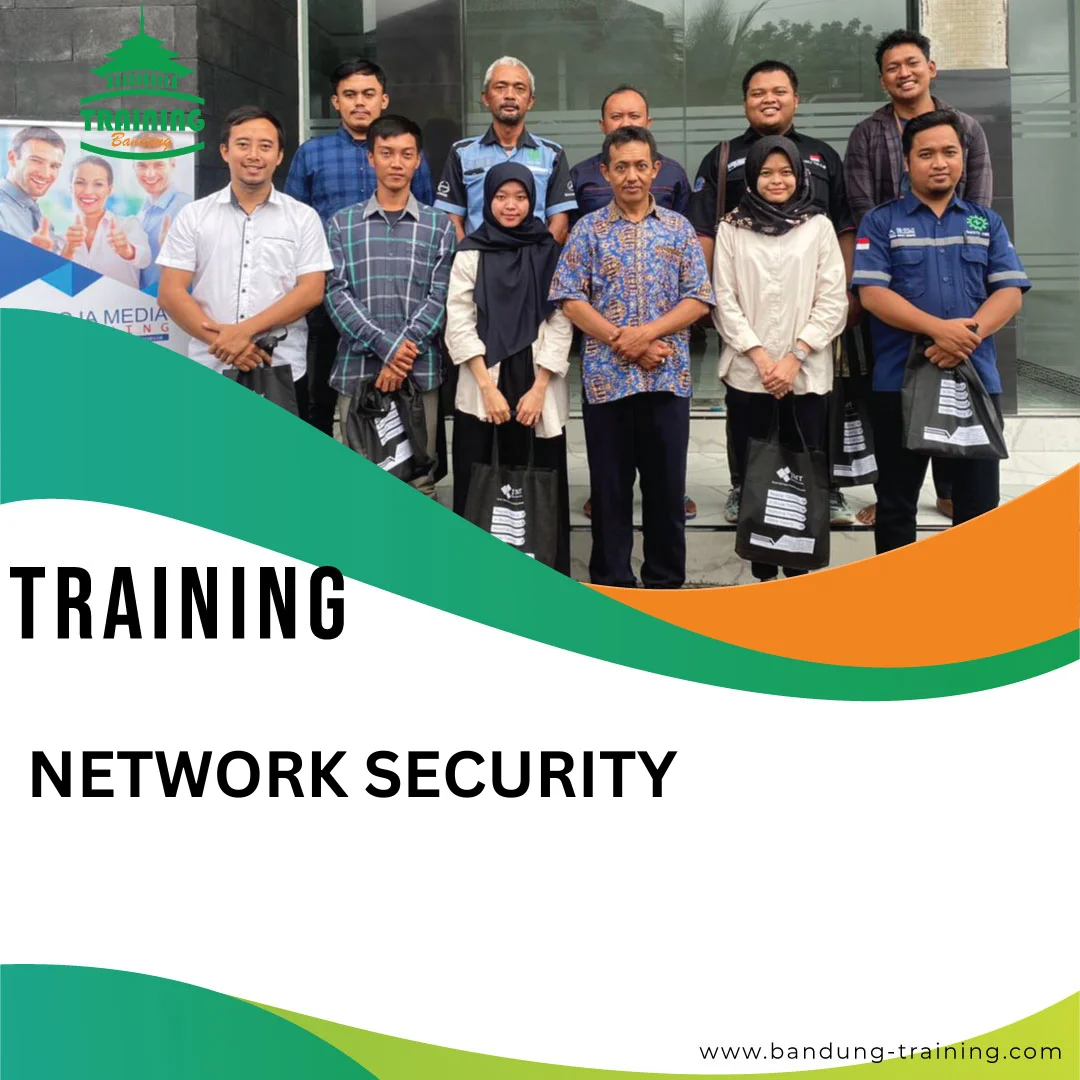 TRAINING NETWORK SECURITY - Informasi Training di Bandung