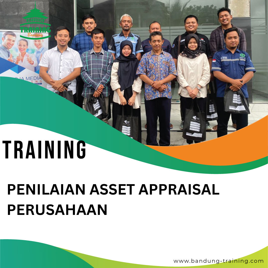 TRAINING PENILAIAN ASSET APPRAISAL PERUSAHAAN - Informasi Training di ...
