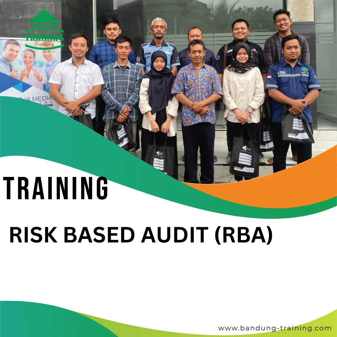 TRAINING RISK BASED AUDIT (RBA) - Informasi Training di Bandung