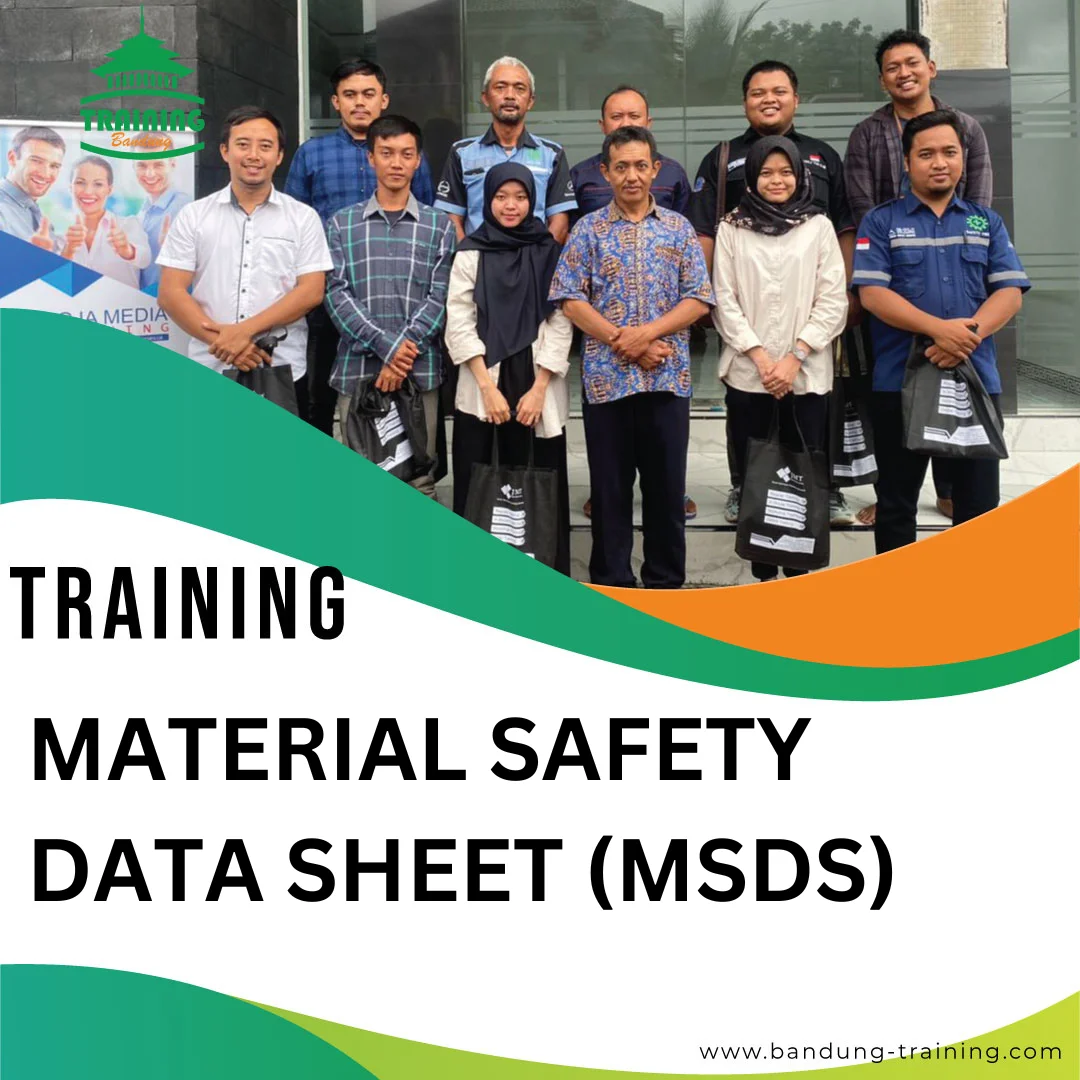 TRAINING MATERIAL SAFETY DATA SHEET (MSDS) - Informasi Training di Bandung