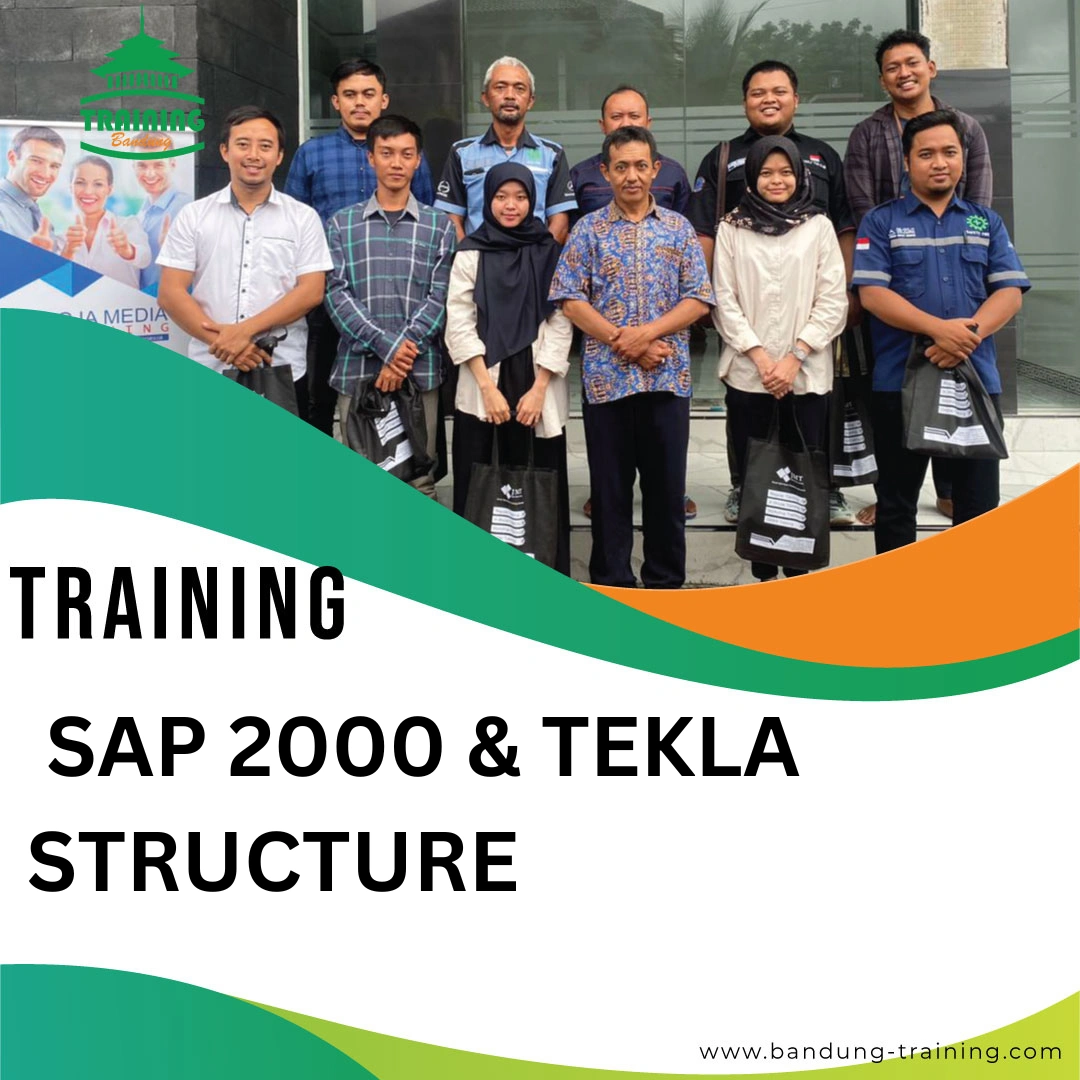 TRAINING SAP 2000 & TEKLA STRUCTURE - Informasi Training di Bandung